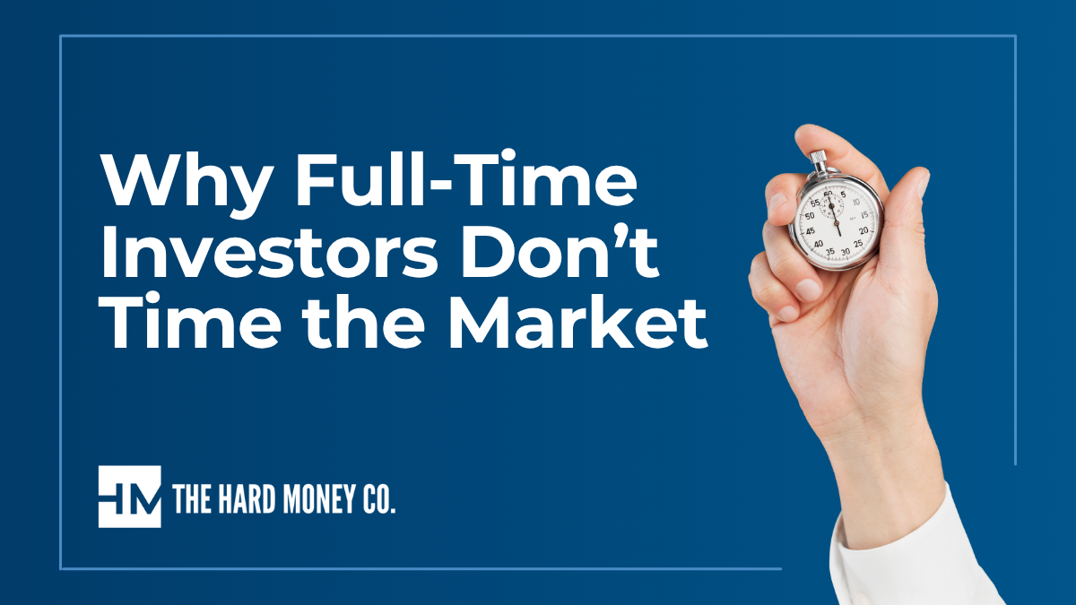 Why Full-Time Investors Don’t Time the Market